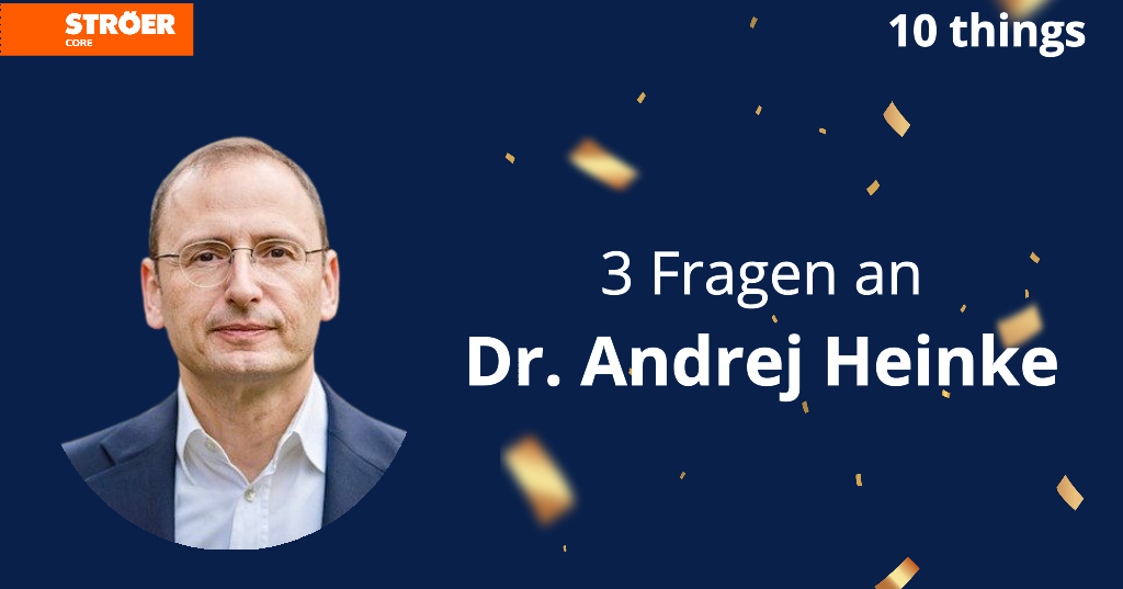 10 Jahre – 10 things | 3 Fragen an Dr. Andrej Heinke, Vice President ...