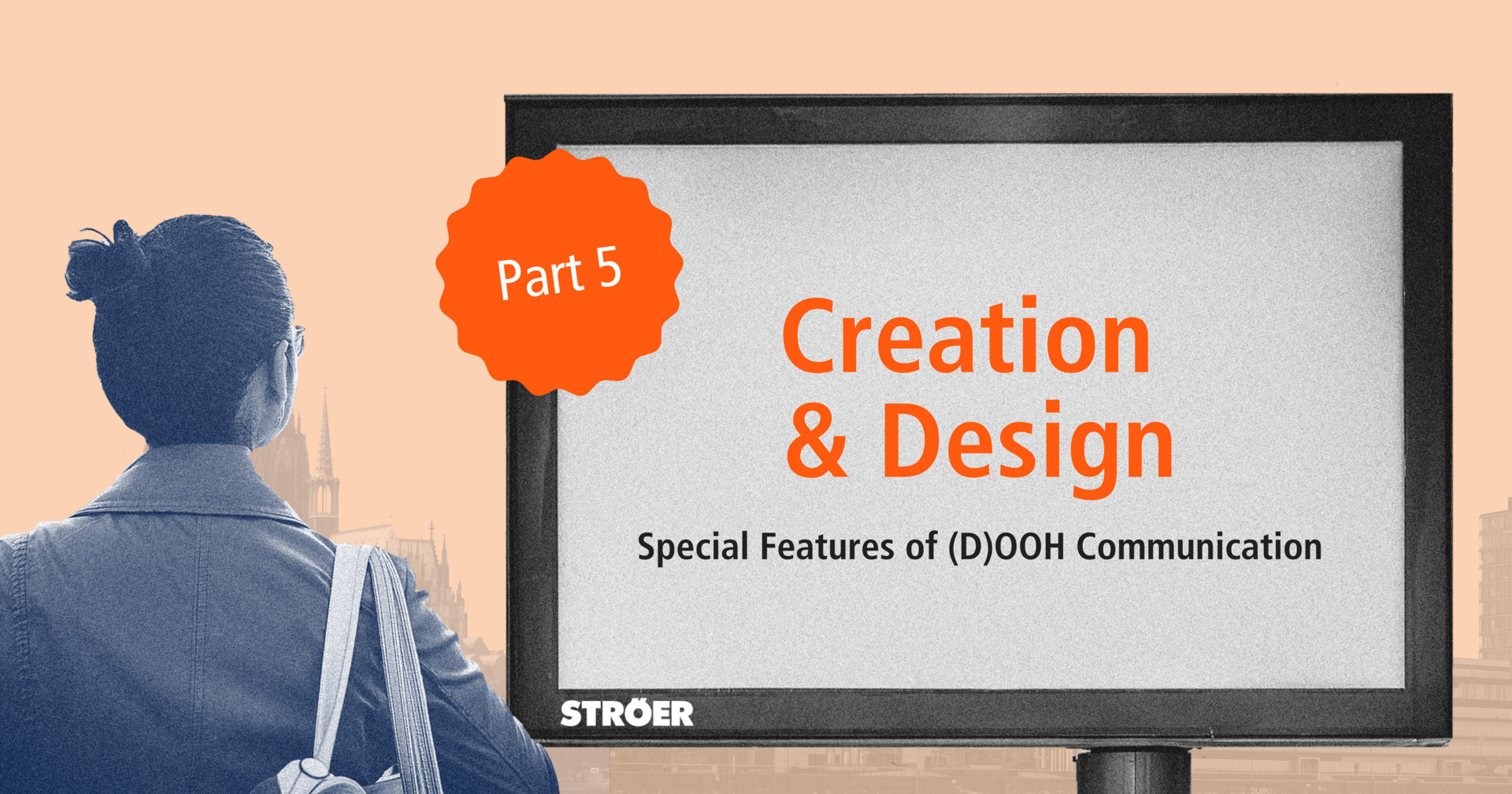 (D)OOH: Greater reach through interactivity | STRÖER